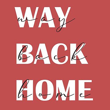 "Copia de Way Back Home Song" Sticker by sofibosio | Redbubble