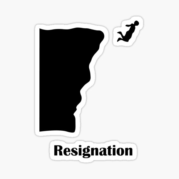 "Resignation" Sticker for Sale by SesatyaStore | Redbubble