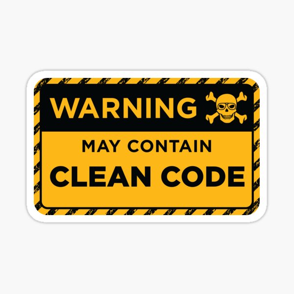 "Warning - May Contain Clean Code" Sticker for Sale by Blitzcreed ...