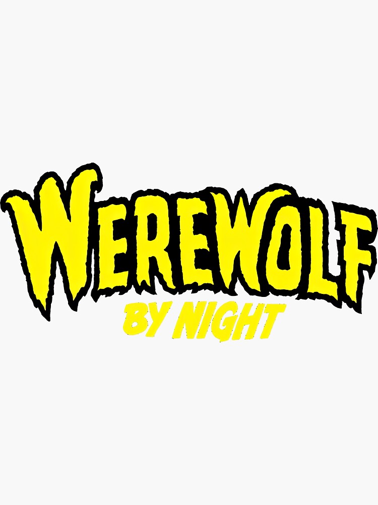 "werewolf by night " Sticker for Sale by NickHarrisonn | Redbubble