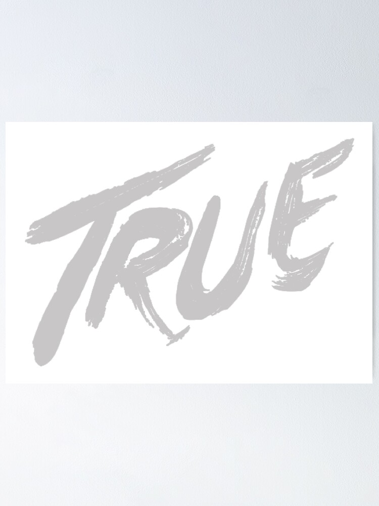 "True logo" Poster for Sale by ciferonagubi | Redbubble