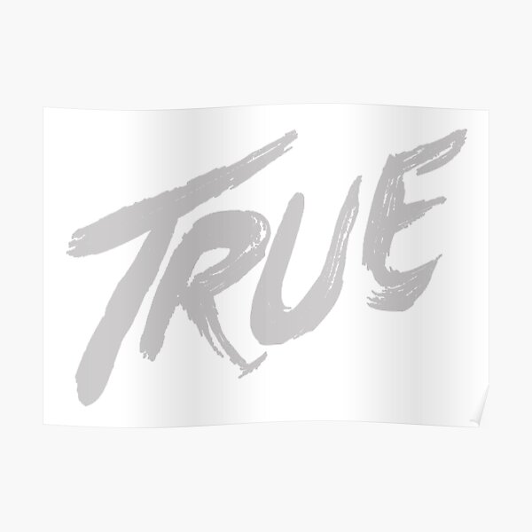 "True logo" Poster for Sale by ciferonagubi | Redbubble