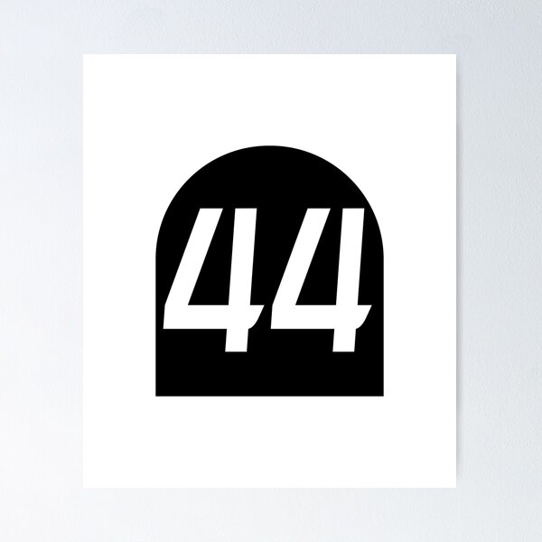 "Number 44" Poster for Sale by NumbersFort | Redbubble