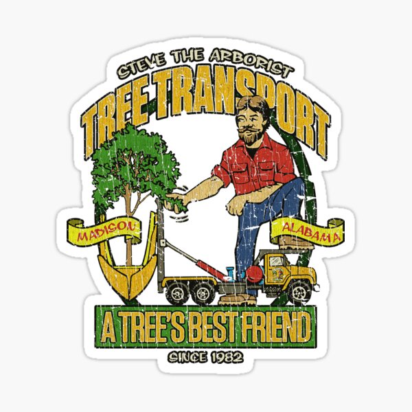"Tree Hugger Steve The Arborist Tree Transport 1982 " Sticker for Sale ...