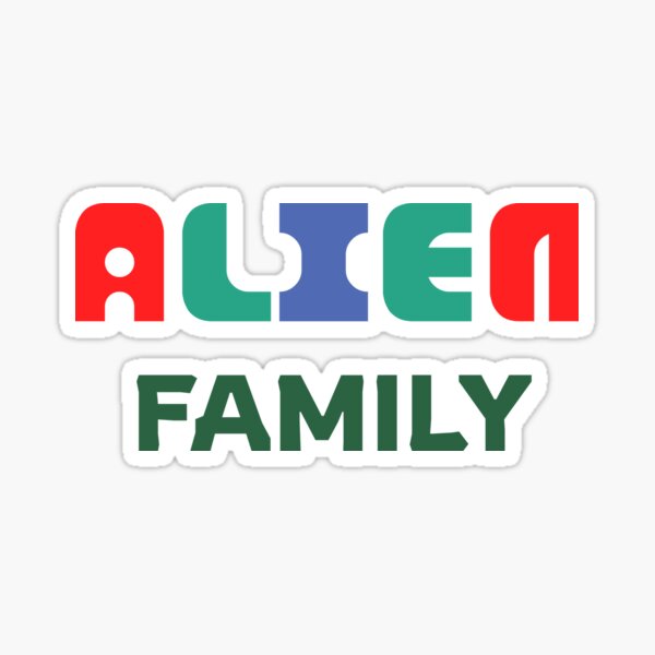"Alien Family" Sticker for Sale by kubranurgullu | Redbubble