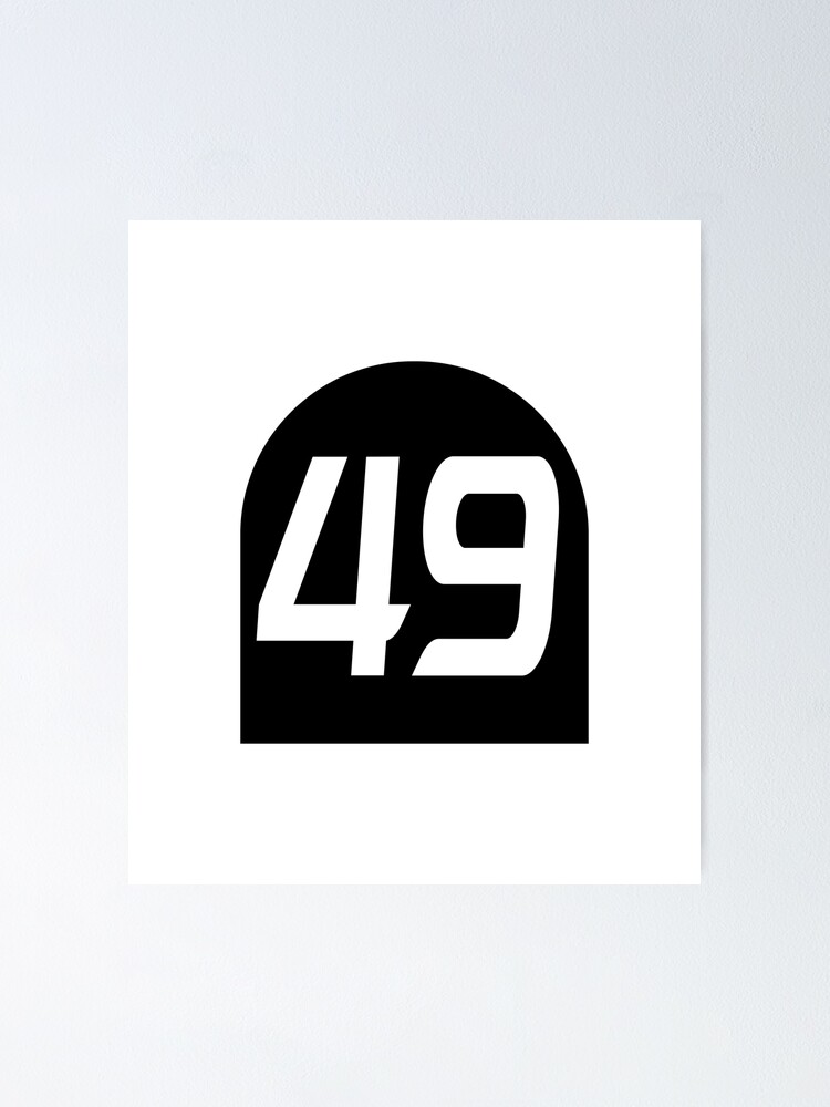 "Number 49" Poster for Sale by NumbersFort | Redbubble