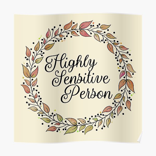 "Highly Sensitive Person - HSP" Poster for Sale by Milamara | Redbubble