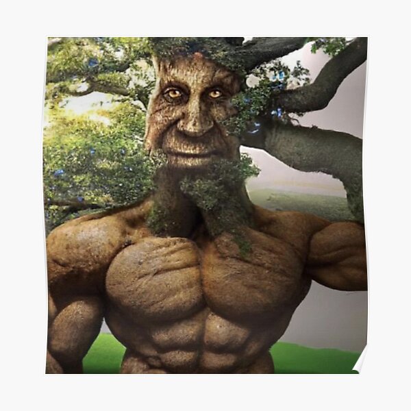 Wise Mystical Gigachad Tree Meme Poster For Sale By Yetcatik Redbubble