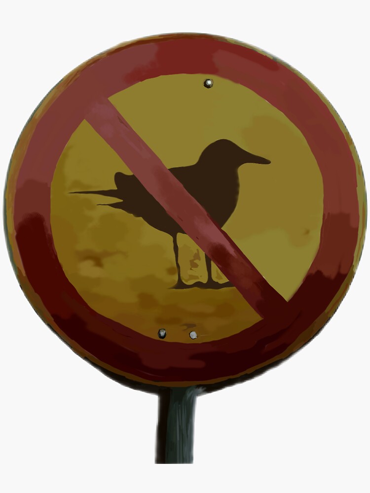 "No Birds Allowed Sign" Sticker for Sale by xyungchitto | Redbubble
