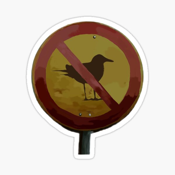 "No Birds Allowed Sign" Sticker for Sale by xyungchitto | Redbubble