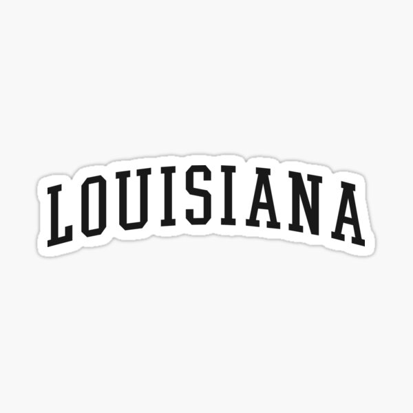 "LOUISIANA State | College Font Style" Sticker for Sale by rjadkibold ...