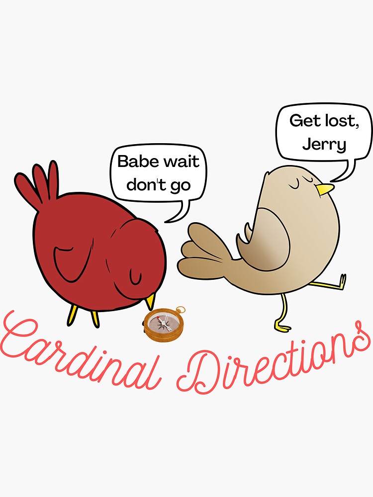 "Cardinal Directions Pun - Jerry" Sticker for Sale by LatterDaze ...