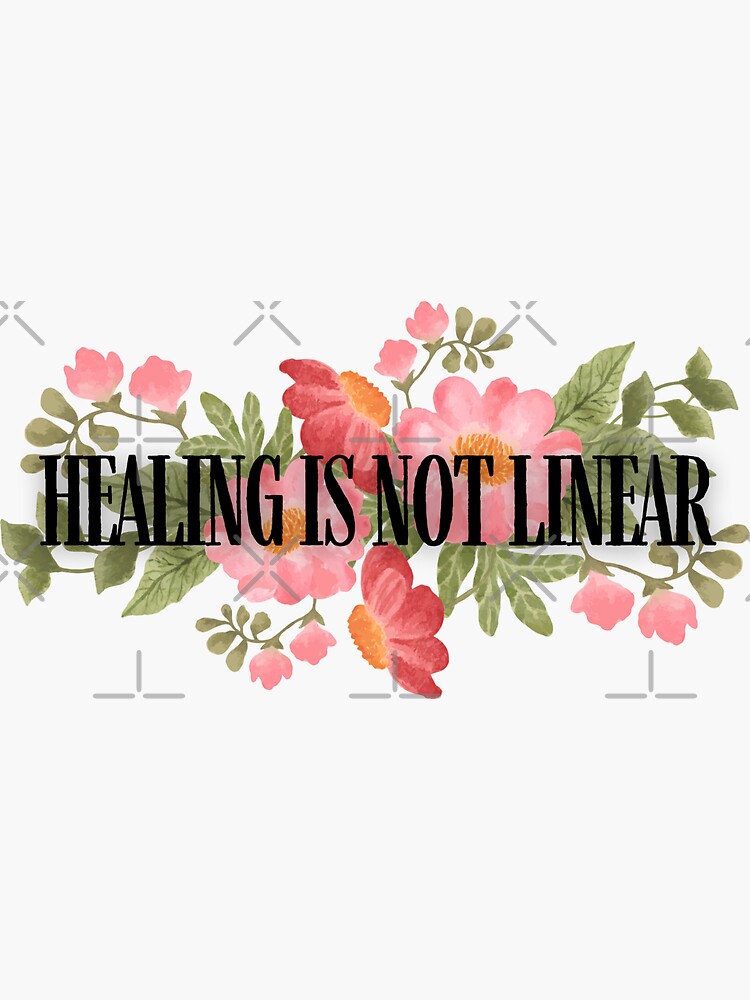 "Healing is not linear flower floral" Sticker for Sale by Nepaz-Designs ...