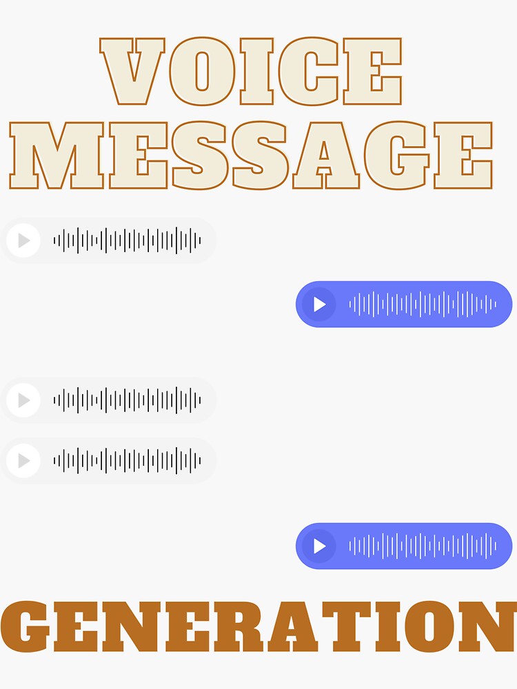 "Voice Message Generation" Sticker for Sale by LPietro95 | Redbubble
