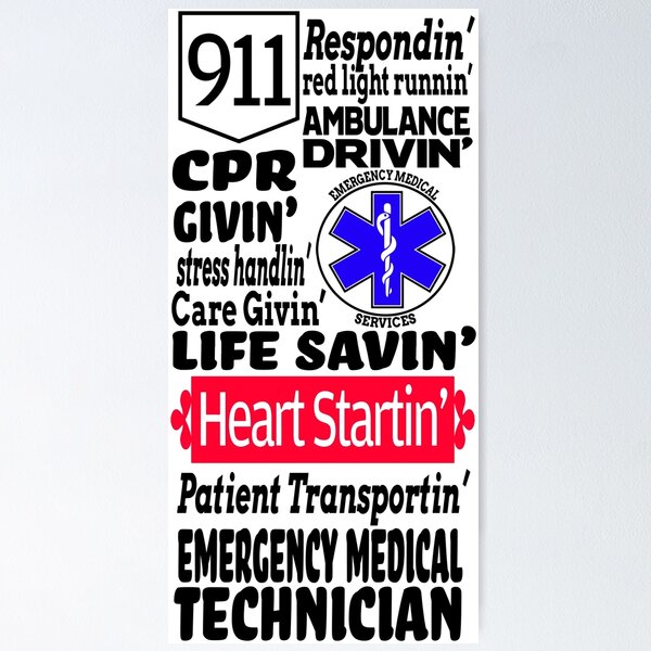 "EMT Emergency Medical Technician" Poster for Sale by nscphotography ...