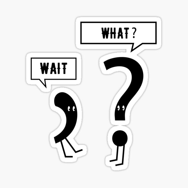 "Grammar Questioning Punctuation Wait What Funny Graphic Design ...
