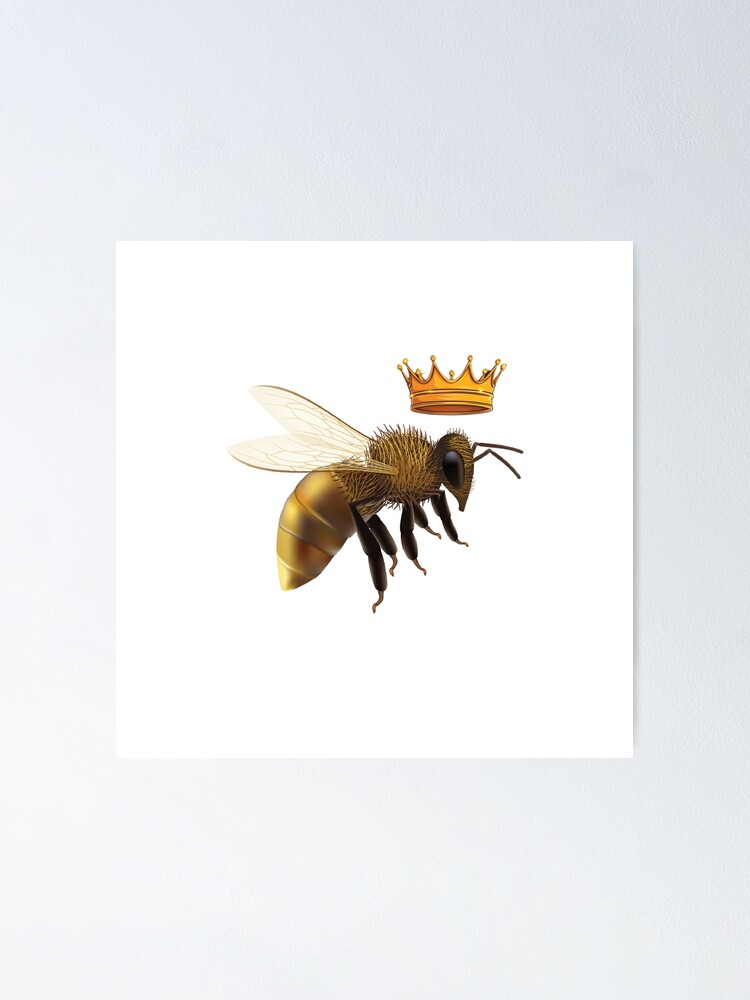 "Queen Bee" Poster for Sale by pyxiegurl | Redbubble