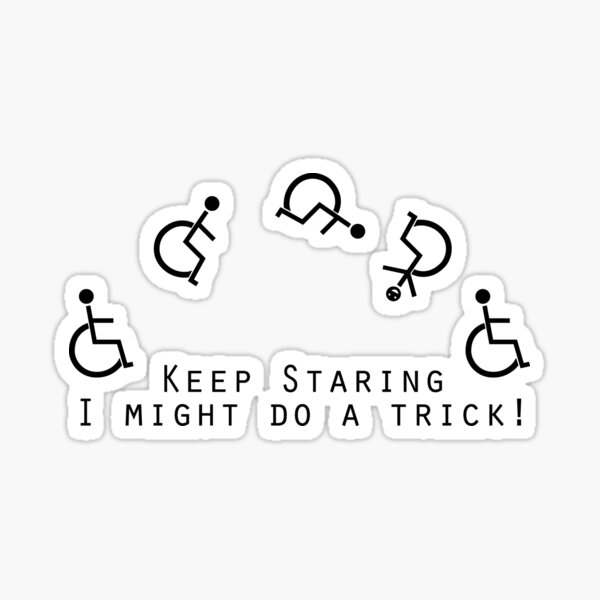 Funny Wheelchair Stickers | Redbubble
