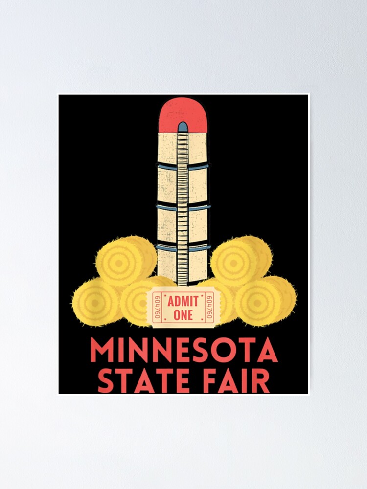 "Minnesota State Fair Farm Boy State Fair Ticket " Poster for Sale by ...
