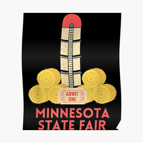 "Minnesota State Fair Farm Boy State Fair Ticket " Poster for Sale by ...