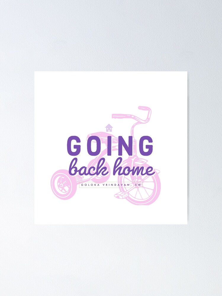 "Going back home Goloka Vrindavan" Poster for Sale by THEBEISIKS ...