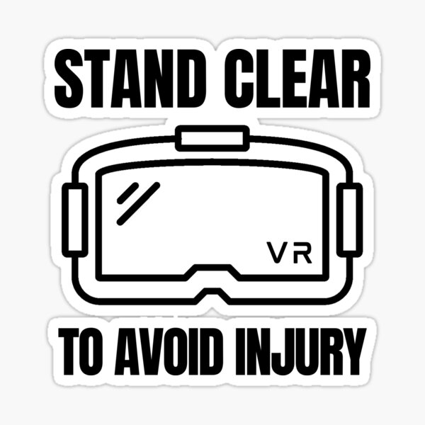 "Stand Clear To Avoid Injury Eye Tracking Hand Tracking Head Set Vr ...
