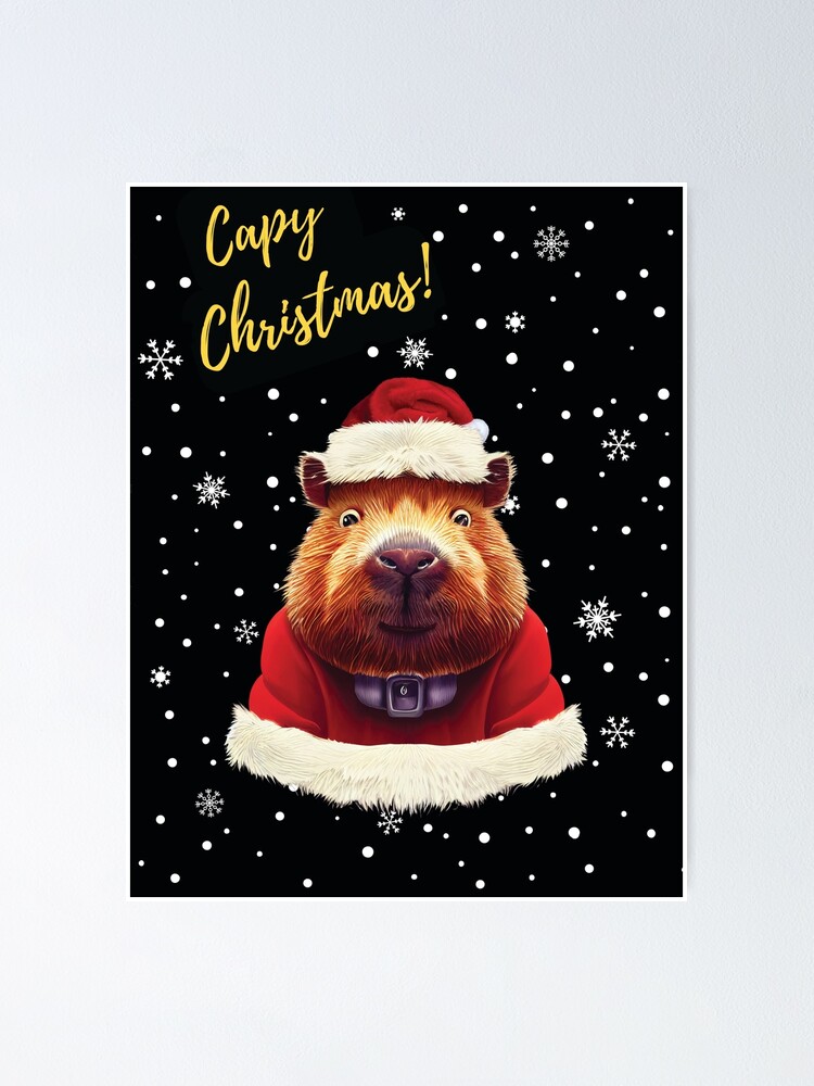 "Capy Christmas - Capybara dressed as santa" Poster for Sale by ...