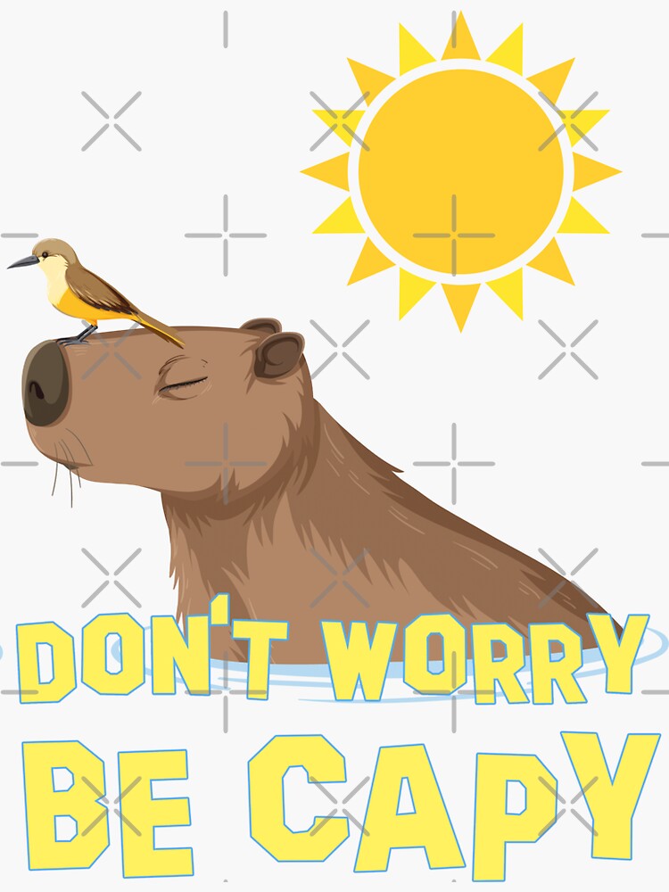 "Cute capybara relaxing in the sun saying dont worry be capy, funny ...