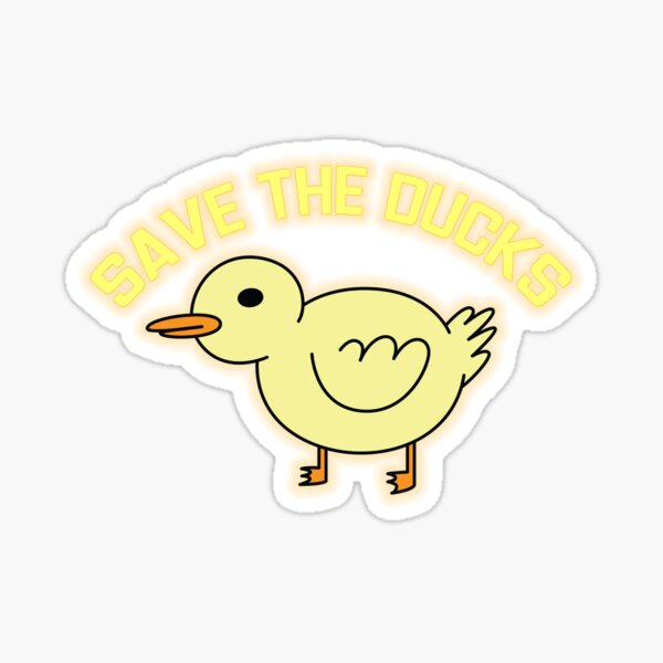 "Save The Ducks Baby Ducks" Sticker for Sale by SLCWearables | Redbubble