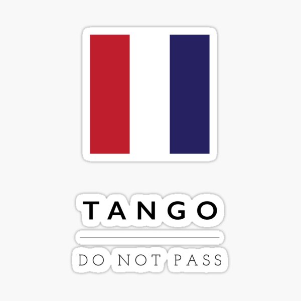 "Nautical Flag: Tango" Sticker by calebfaires | Redbubble