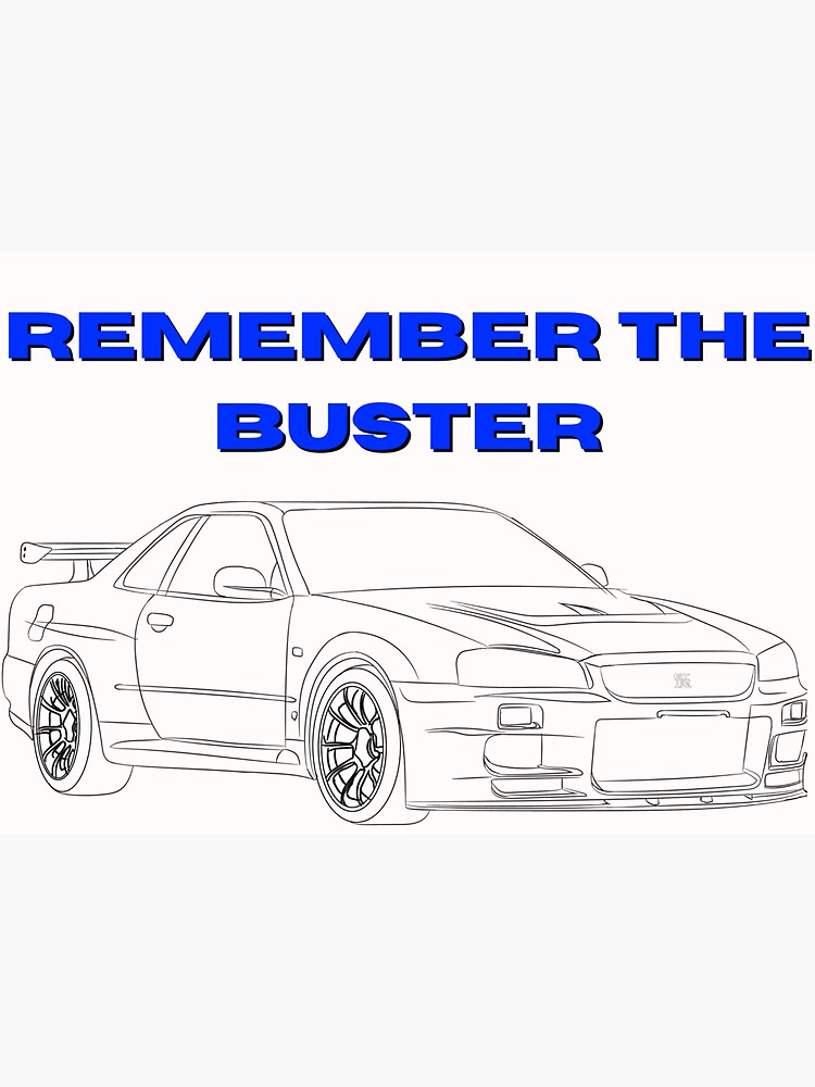 "REMEMBER THE BUSTER" Sticker for Sale by WillettsDesignz | Redbubble