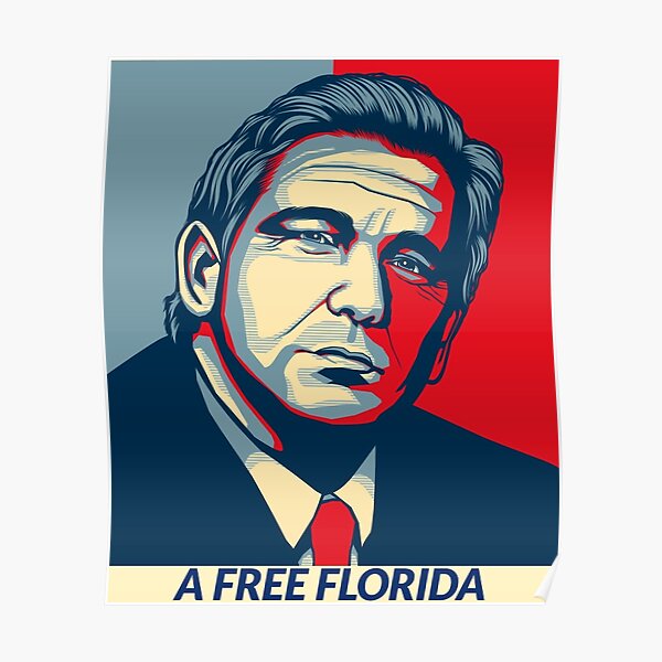 "Florida Governor Ron Desantis" Poster for Sale by JadaLo | Redbubble