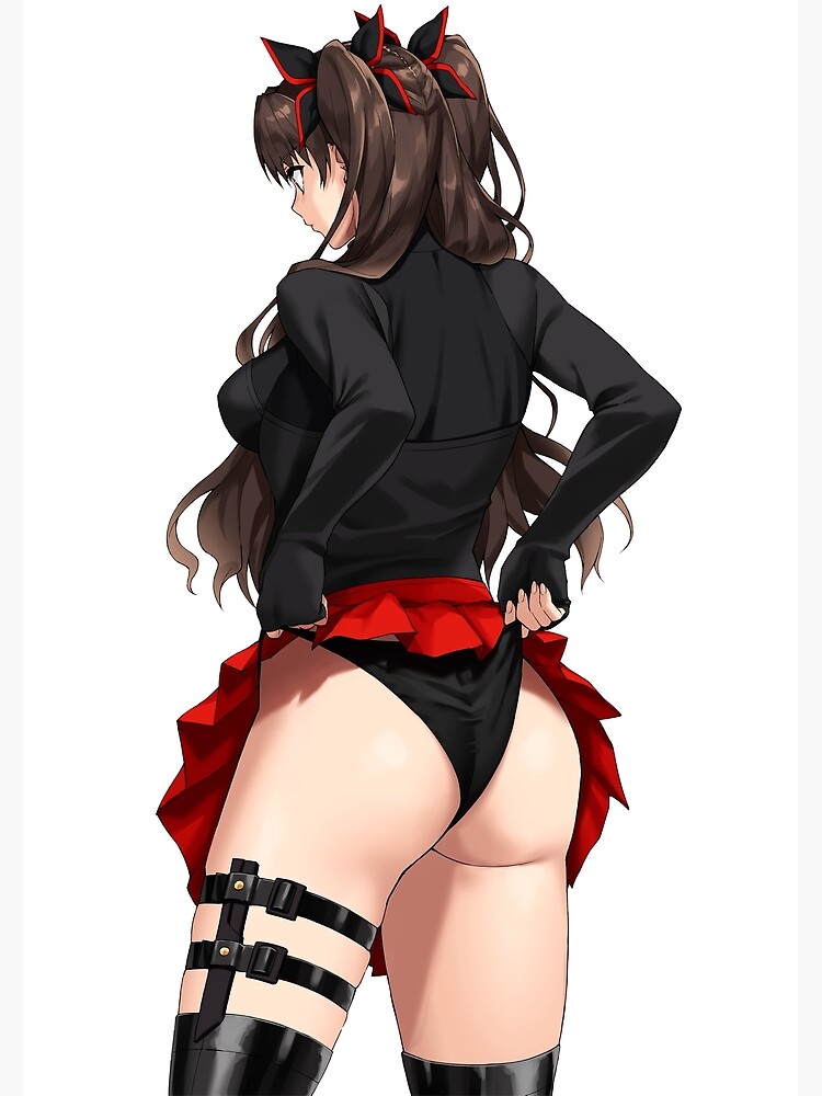 "Sexy Big Butt Waifu Rin Tohsaka Ecchi Girl " Poster for Sale by sexygirlshentai | Redbubble