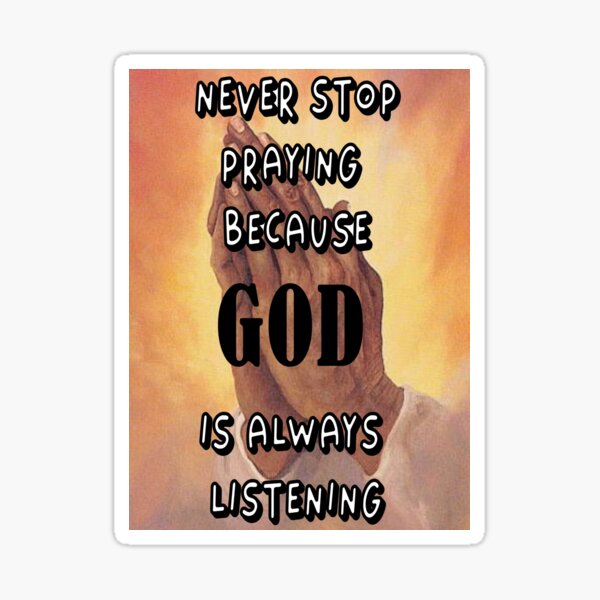 "Always Pray" Sticker for Sale by ICBYST | Redbubble