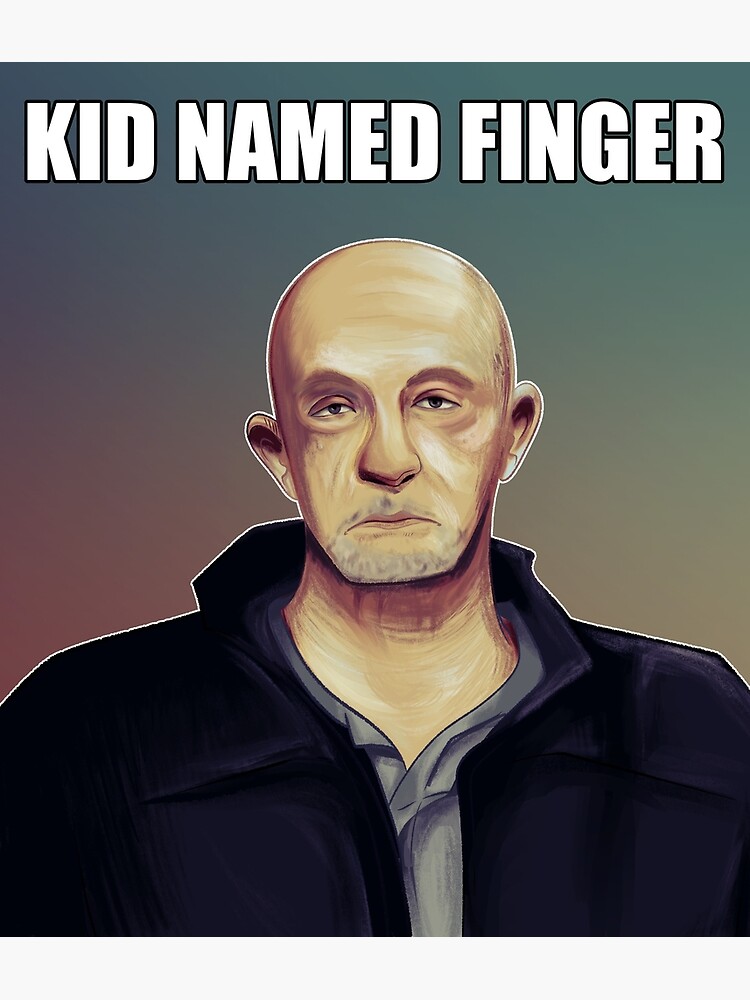 "Kid Named Finger" Poster for Sale by briduck | Redbubble