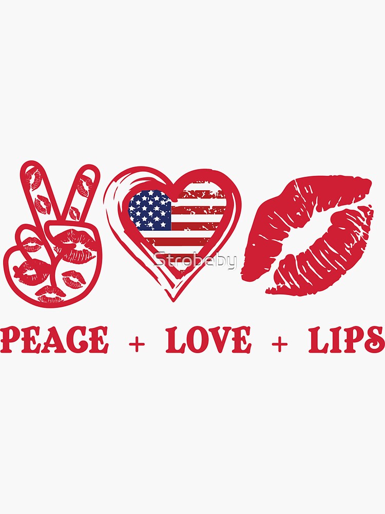 "Peace, Love, and Lips" Sticker for Sale by Strobeby | Redbubble