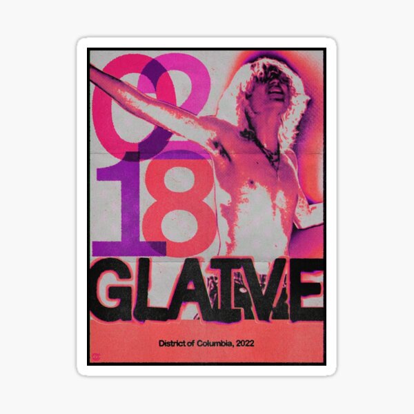 "Glaive In Dc 2022 Poster" Sticker for Sale by hsingtenleya | Redbubble