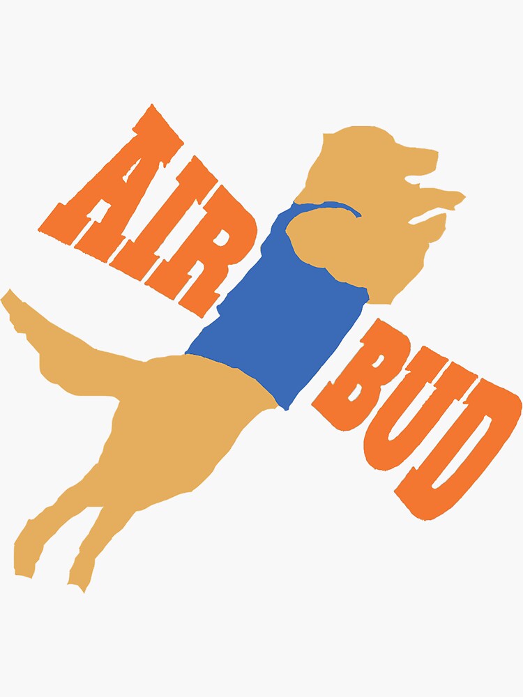 "Air Bud." Sticker for Sale by CongalTRON | Redbubble