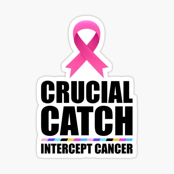 "Crucial Catch Intercept Cancer CC01" Sticker for Sale by GGRans ...