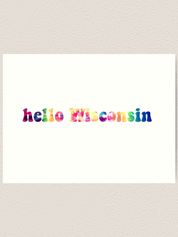 "hello wisconsin that 70s show " Art Print by mckaelasi | Redbubble