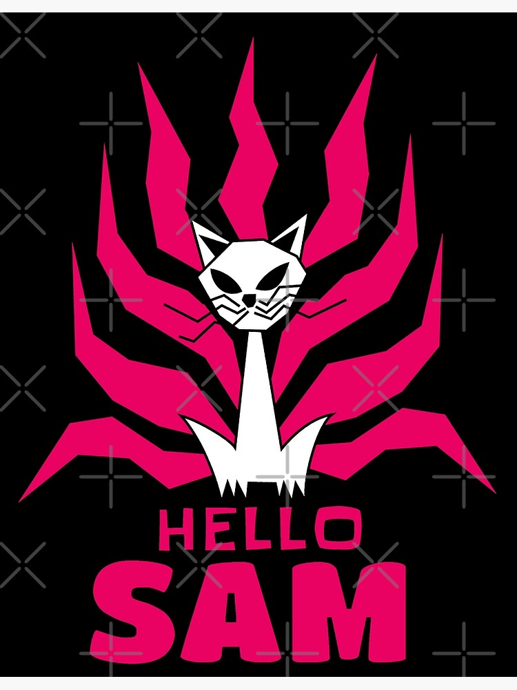 "Hello Sam - Funny in Axela Studio" Poster for Sale by axelaStudio ...