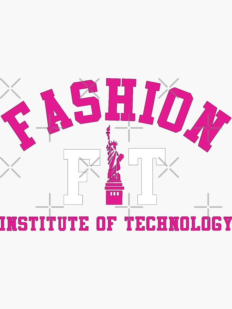 "Fashion Institute of Technology Fit New york FITNYC" Sticker for Sale ...