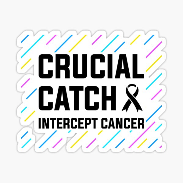 "Crucial Catch Intercept Cancer CC03" Sticker for Sale by GGRans ...