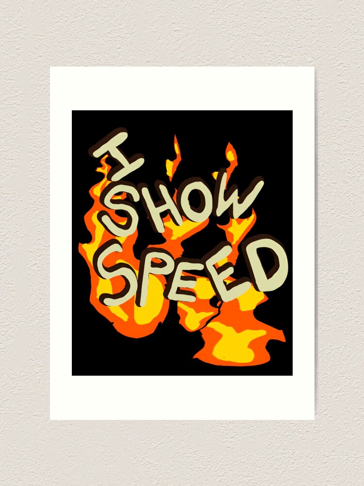 "fire ishowspeed logo design " Art Print for Sale by ANAELZER | Redbubble