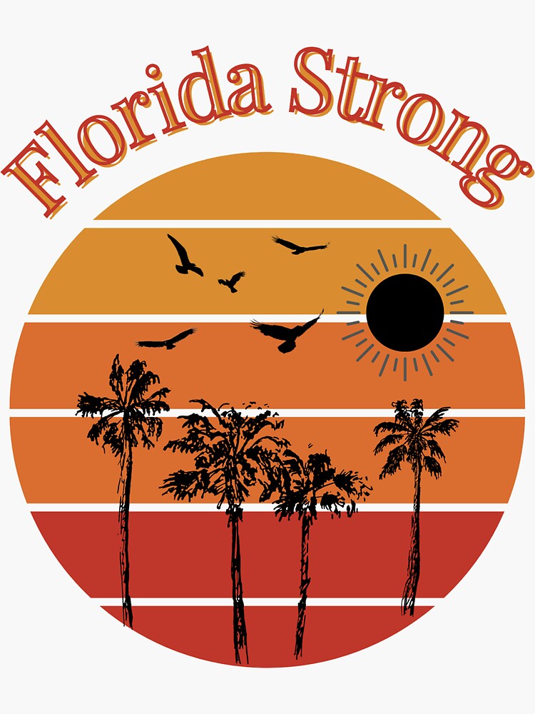 "Florida Strong" Sticker for Sale by Joud1422 | Redbubble