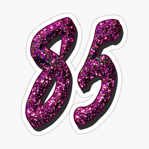 "Number 85 Glitter Pink Purple" Sticker for Sale by GlamourChick ...