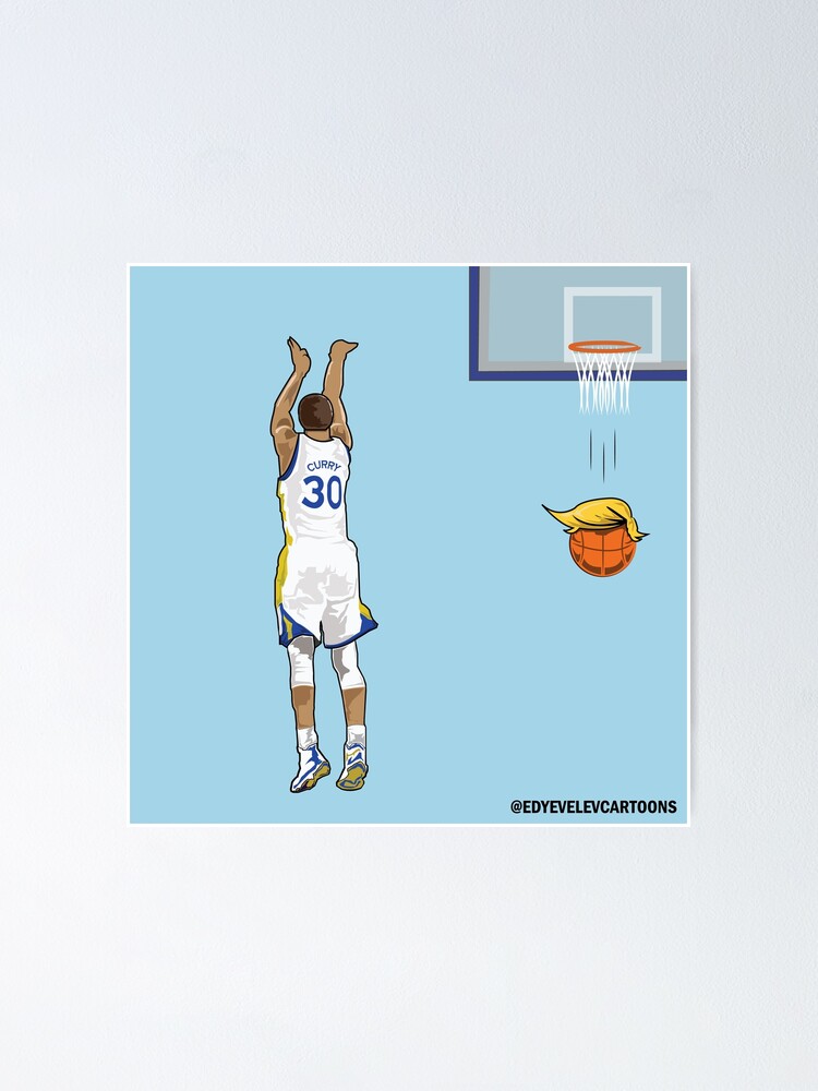 "Steph Curry dunking Donald Trump Art" Poster for Sale by edyevelev ...