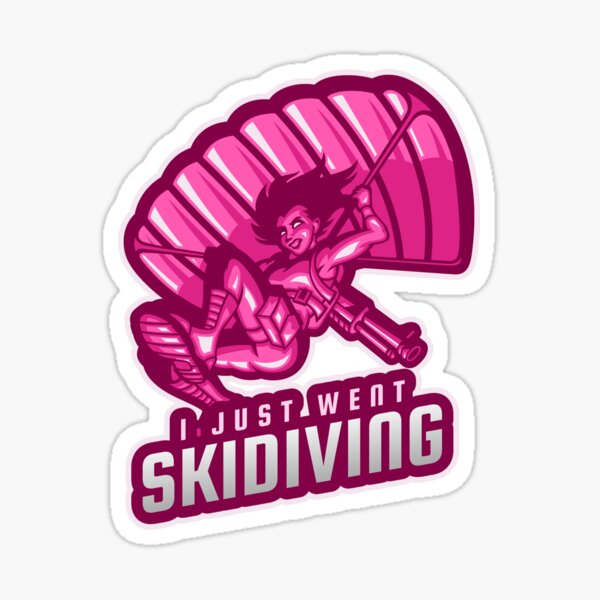 "I Just Went Skydiving: Skydiving Girl" Sticker for Sale by RukkaNova | Redbubble