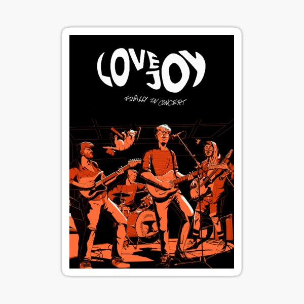 "Lovejoy finally in concert" Sticker for Sale by joelchapman05 | Redbubble