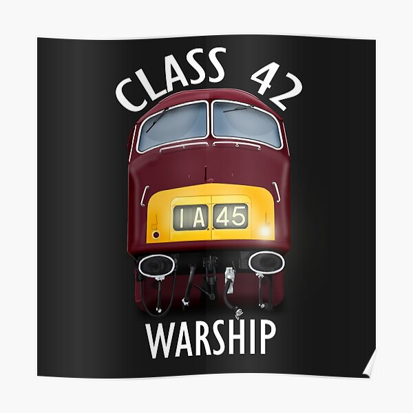 "Class 42 "Warship" Western Region in Maroon Livery" Poster for Sale by ...
